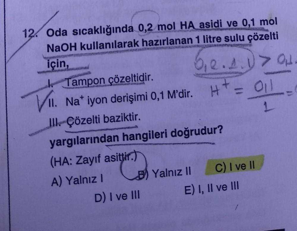 12 Oda S cakl nda 0 2 Mol HA Asidi Ve 0 1 Mol NaOH Kimya 12 Oda S cakl nda 0 2 Mol HA Asidi Ve 0 1 Mol NaOH Kimya