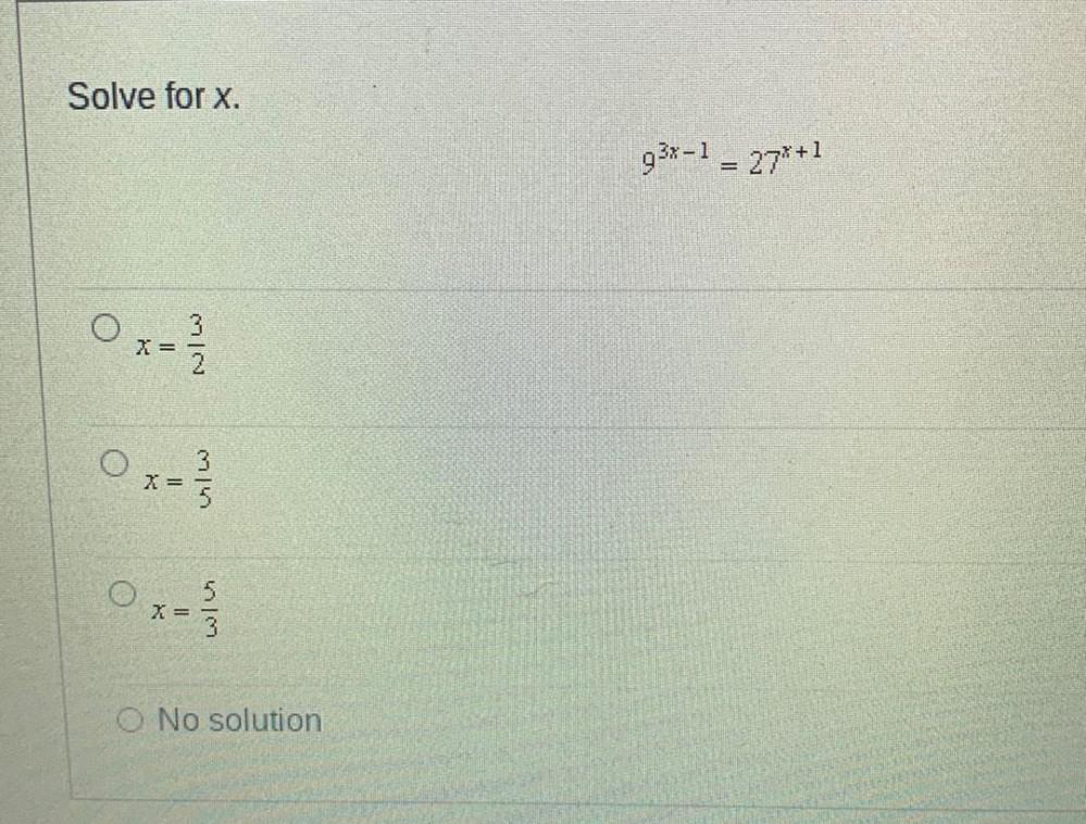 Solve For X 9 27 1 X 3 2 2 X 3 5 3 X Algebra Solve For X 9 27 1 X 3 2 2 X 3 5 3 X Algebra