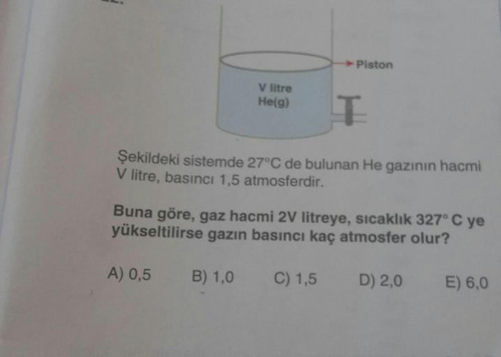 Piston V Litre He g T ekildeki Sistemde 27 C De Bu Kimya piston-v-litre-he-g-t-ekildeki-sistemde-27-c-de-bu-kimya