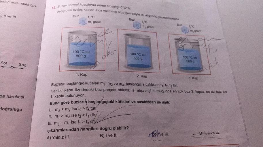 gerleri arasındaki fark I, II ve III. S... - Ortaokul Fen Bilgisi