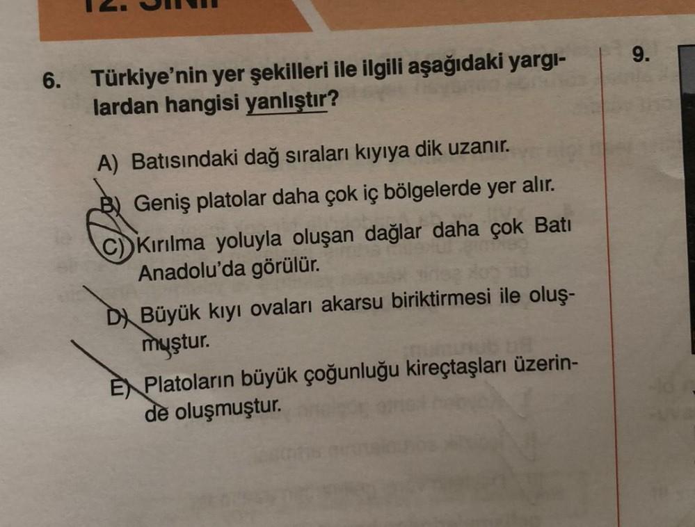6. Türkiye'nin yer şekilleri ile ilgili aşağıdaki y... - Coğrafya