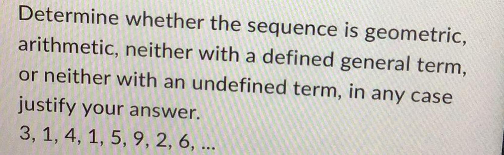 Determine Whether The Sequence Is Geometric A Math Others 