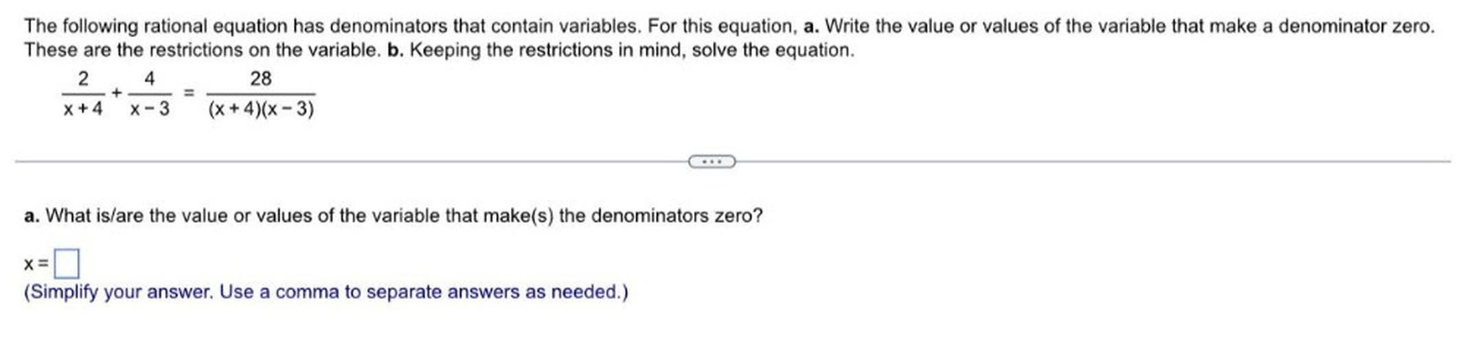 The following rational equation has denominators tha... - Algebra
