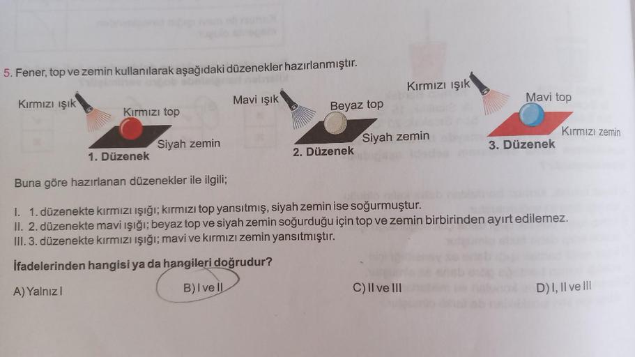 5. Fener, top ve zemin kullanılarak aşa... - Ortaokul Fen Bilgisi