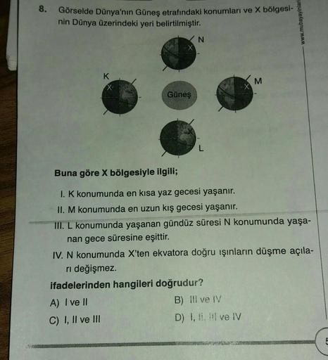 8. Görselde Dünya'nın Güneş etrafındaki... - Ortaokul Fen Bilgisi