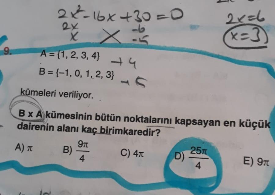 9 2x 16x 30 0 2x 6 2 X A 1 2 3 Lise Matematik 9 2x 16x 30 0 2x 6 2 X A 1 2 3 Lise Matematik