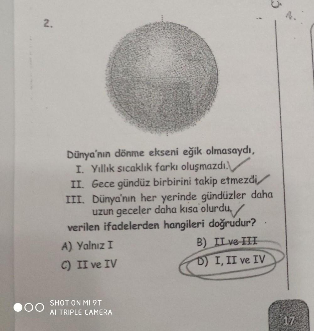 2. DOO Dünya'nın dönme ekseni eğik olmasaydı, I. Yıllık sıcaklık farkı ...