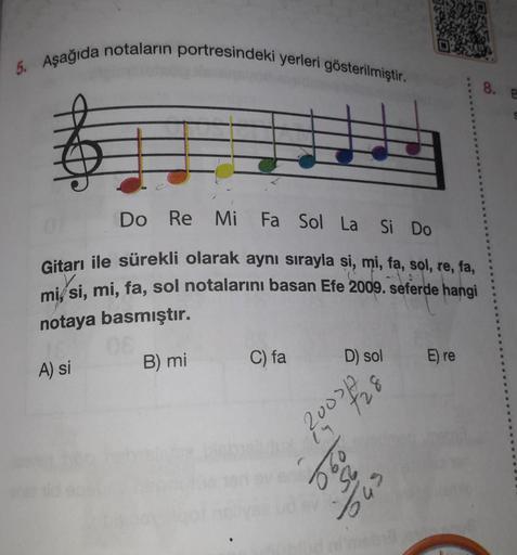 5. Aşağıda notaların portresindeki yerleri gösterilmiştir. Do Re Mi Fa ...