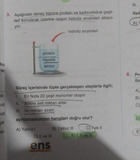 kun ver otit ozit ozit ptit ter 3. Aşağıdaki deney ... - Biyoloji