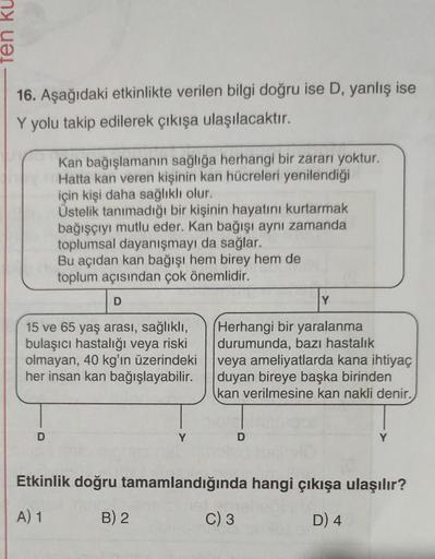 ten ku 16. Aşağıdaki etkinlikte verilen... - Ortaokul Fen Bilgisi