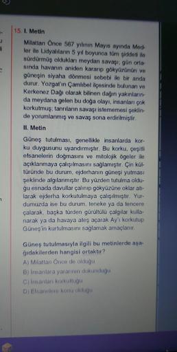 li 15. I. Metin Milattan Önce 567 yılının Ma... - Ortaokul Türkçe