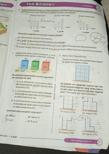 eri . gece ve gündüz ava yükselir. dan ... - Ortaokul Fen Bilgisi