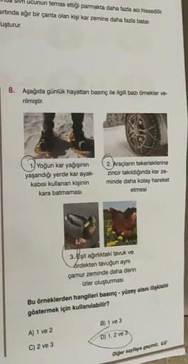 ucunun temas ettiği parmakta daha fazla... - Ortaokul Fen Bilgisi