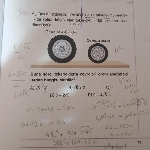 427. 27. Aşağıdaki tekerleklerden küçük olan ... - Lise Matematik