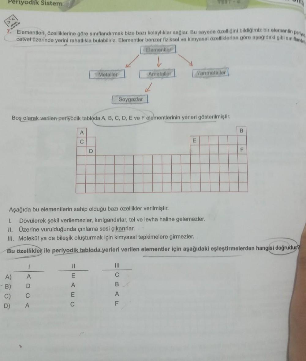 Periyodik Sistem 7. Elementleri, özelliklerine göre sınıflandırmak bize ...