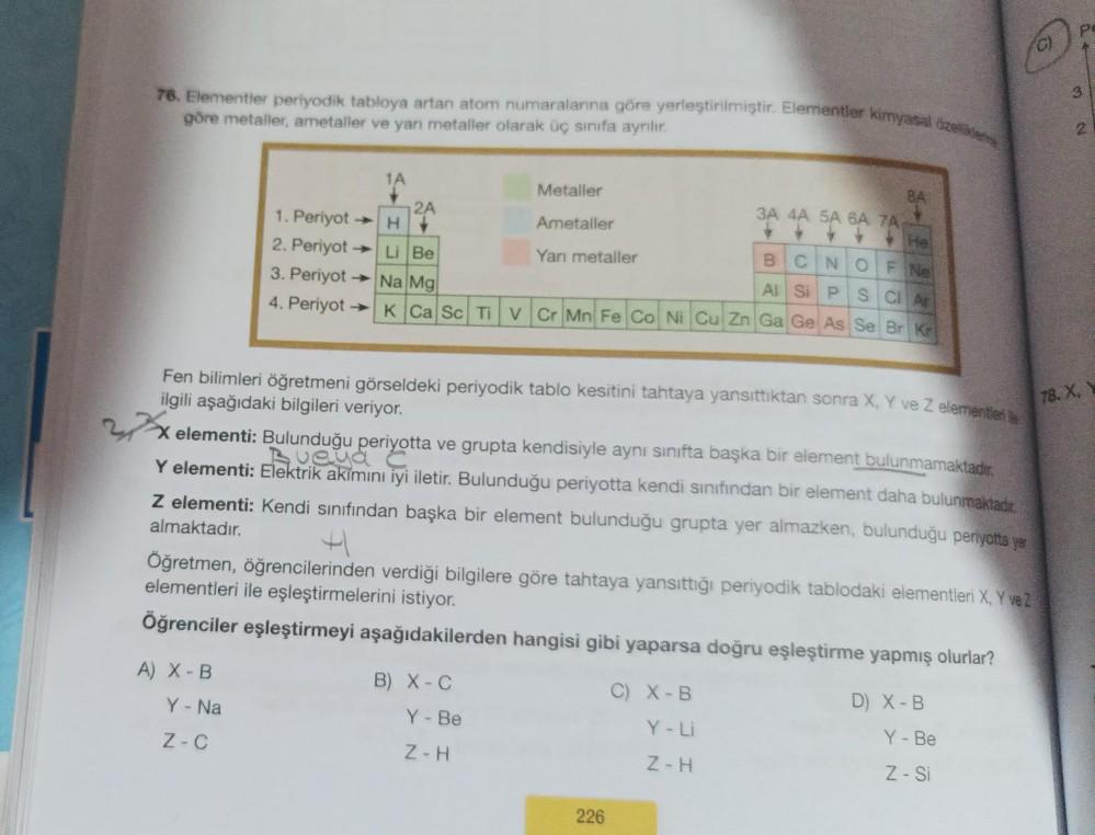 76. Elementler periyodik tabloya artan atom numaralarına göre ...