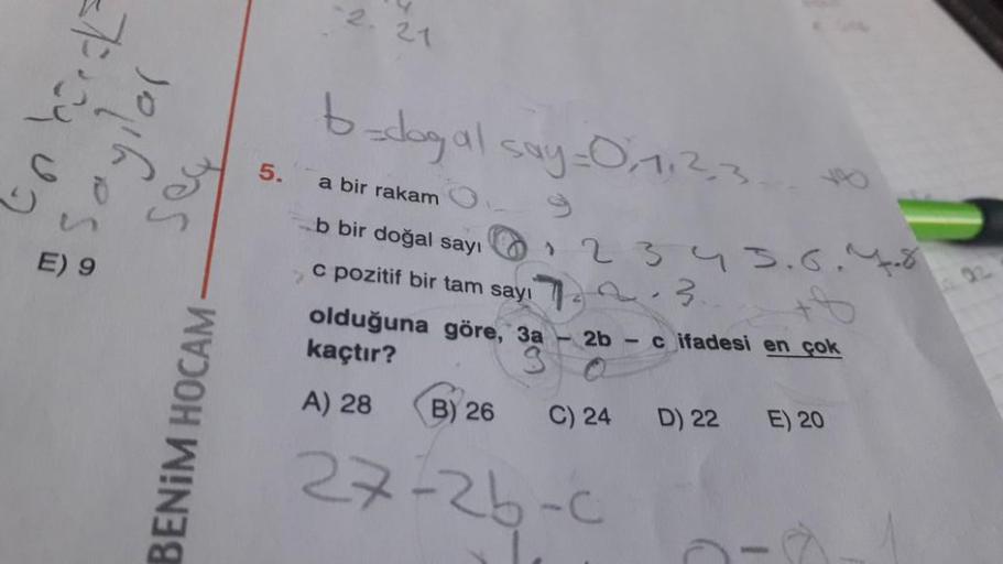 7-04 E) 9 sayılar Sea BENİM HOCAM 5. 2. 21 bsdagal say=0,1,2,3 to a bir ...