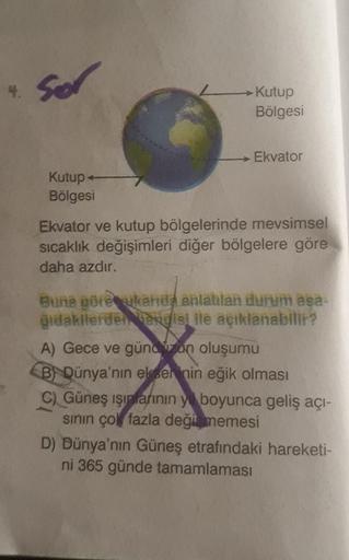 4. Sor Kutup- Bölgesi -Kutup Bölgesi → Ekvator Ekvator ve kutup ...