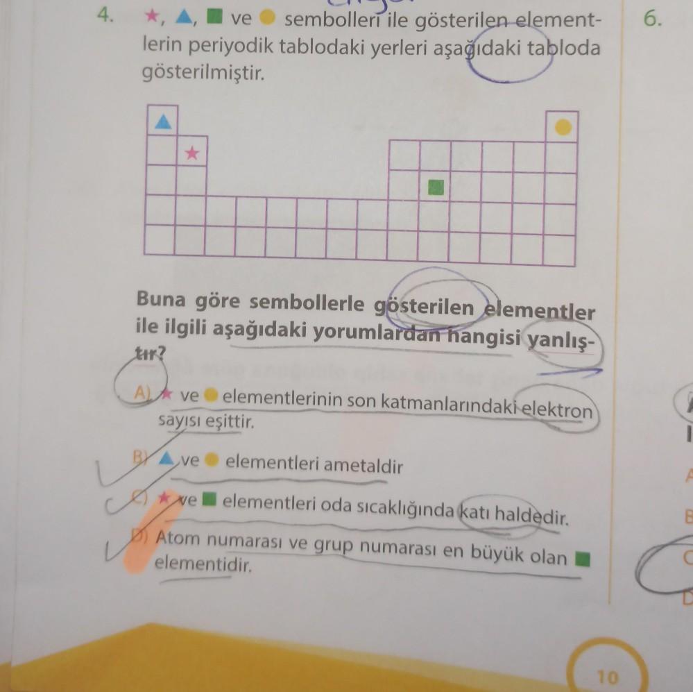 4. ★, A, ve sembolleri ile gösterilen element- lerin periyodik ...