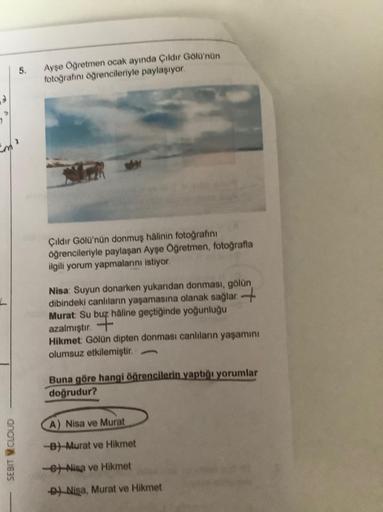 SEBIT CLOUD Ayşe Öğretmen ocak ayında Çıldır Gölü'nün fotoğrafını ...