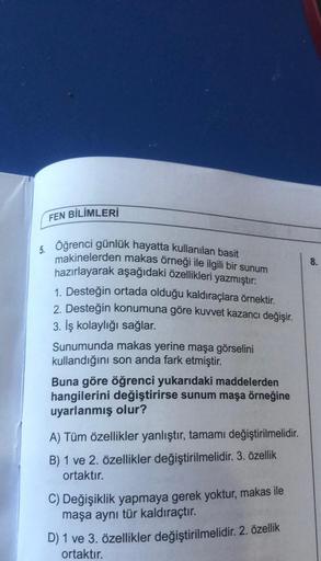 5. FEN BİLİMLERİ Öğrenci günlük hayatta... - Ortaokul Fen Bilgisi - Kunduz