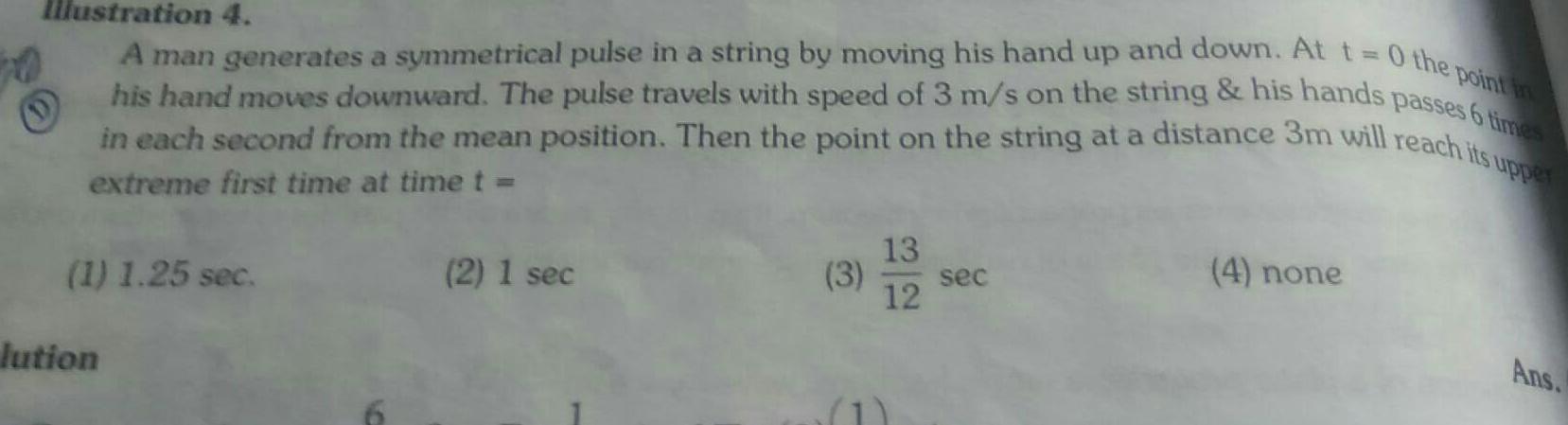 [ANSWERED] Illustration 4 A man generates a symmetrical pulse in a - Kunduz