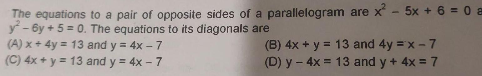 [ANSWERED] The equations to a pair of opposite sides of a parallelogram ...