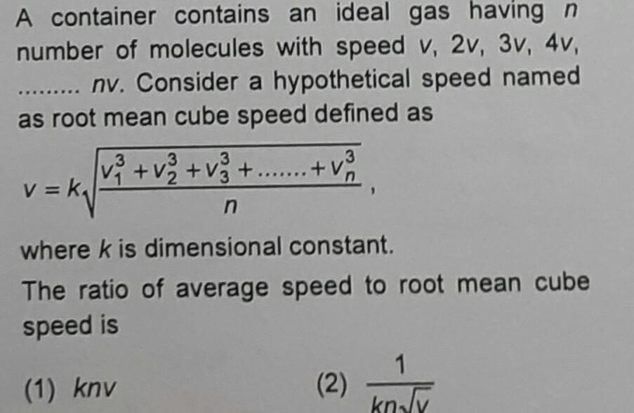 [ANSWERED] A container contains an ideal gas having number of molecules - Kunduz