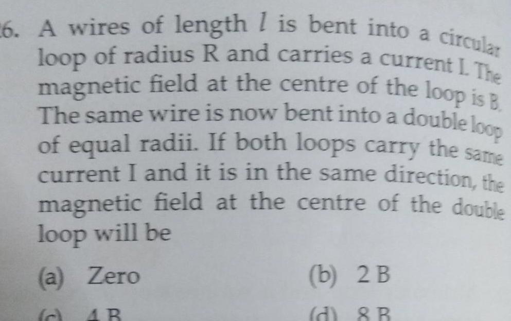 [ANSWERED] 6 A wires of length 1 is bent into a circular loop of radius - Kunduz