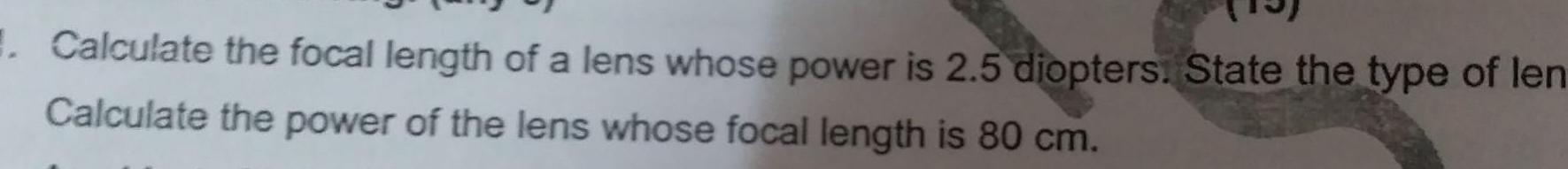 [ANSWERED] Calculate the focal length of a lens whose power is 2 5 - Kunduz