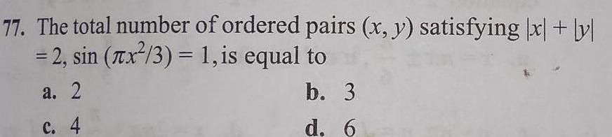 [answered] 77 The Total Number Of Ordered Pairs X Y Satisfying