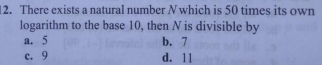 [ANSWERED] 12 There exists a natural number N which is 50 times its own ...