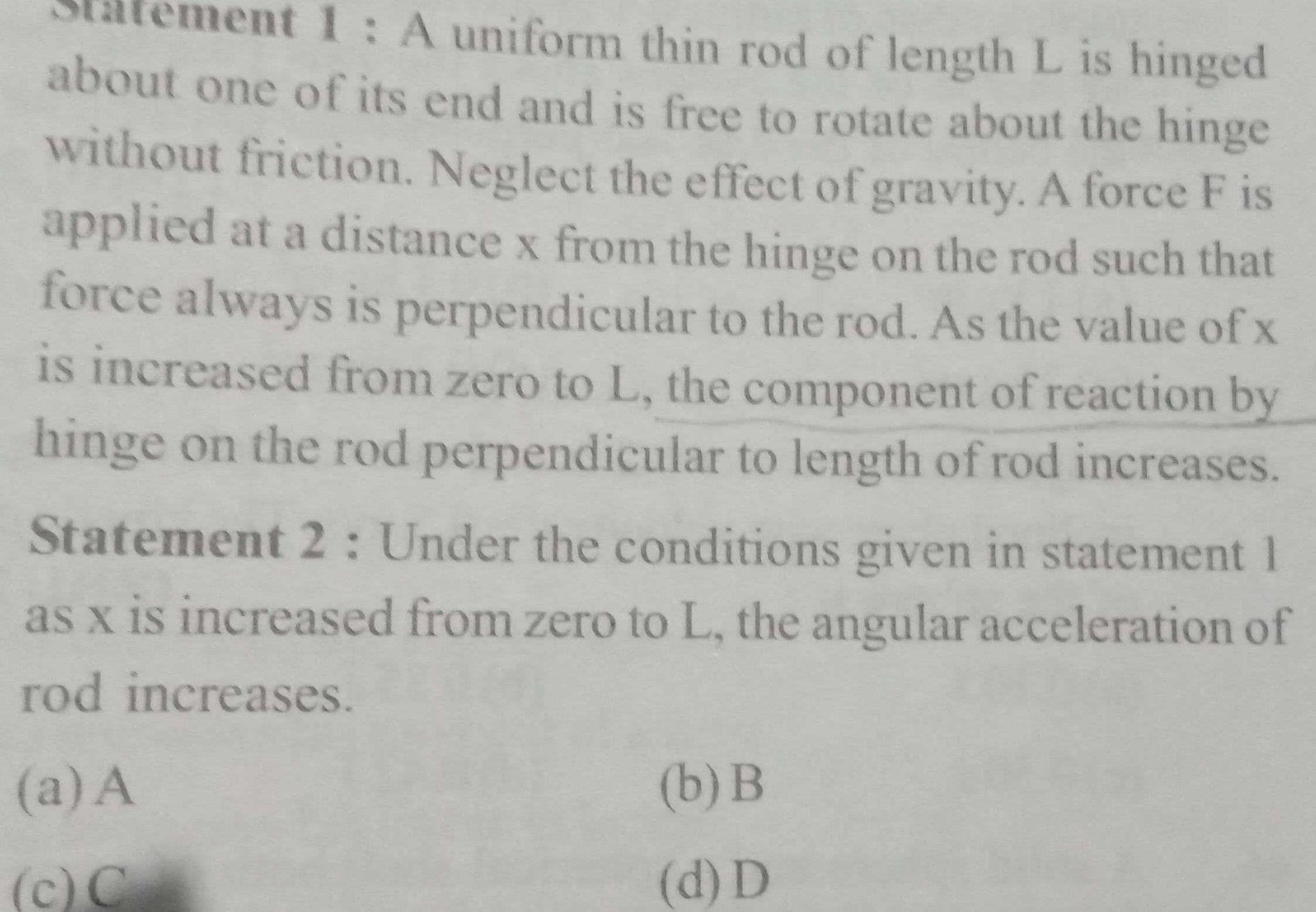 [ANSWERED] nent 1 A uniform thin rod of length L is hinged about one of - Kunduz