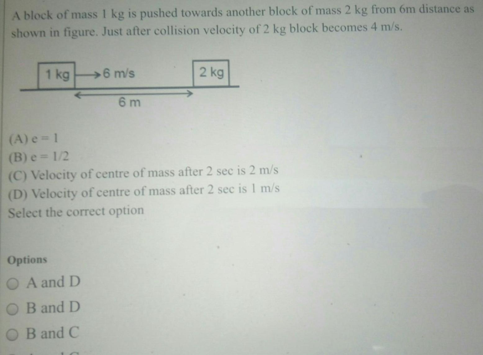 [ANSWERED] A block of mass 1 kg is pushed towards another block of mass - Kunduz
