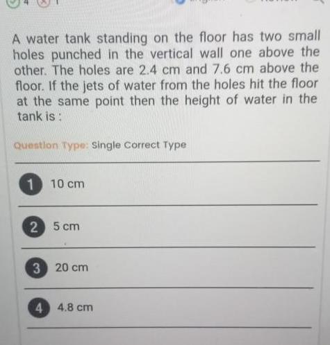 [ANSWERED] A water tank standing on the floor has two small holes - Kunduz