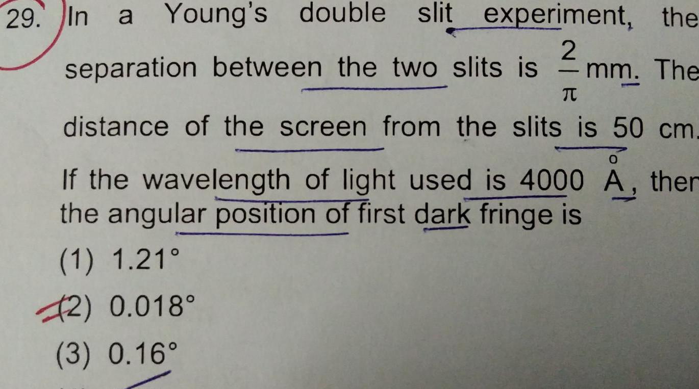 [ANSWERED] a Young s double slit experiment the 29 In a 2 separation ...