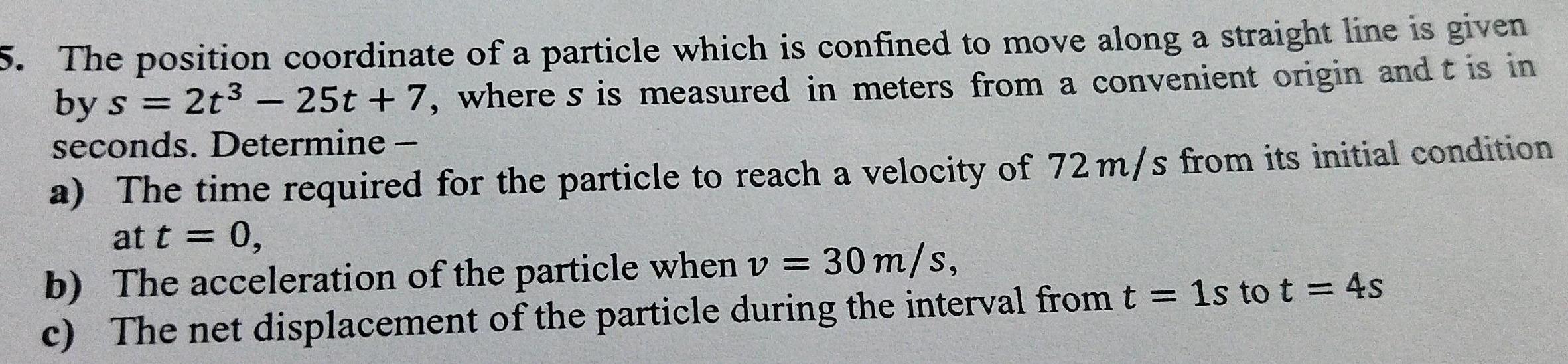 [ANSWERED] 5 The position coordinate of a particle which is confined to ...
