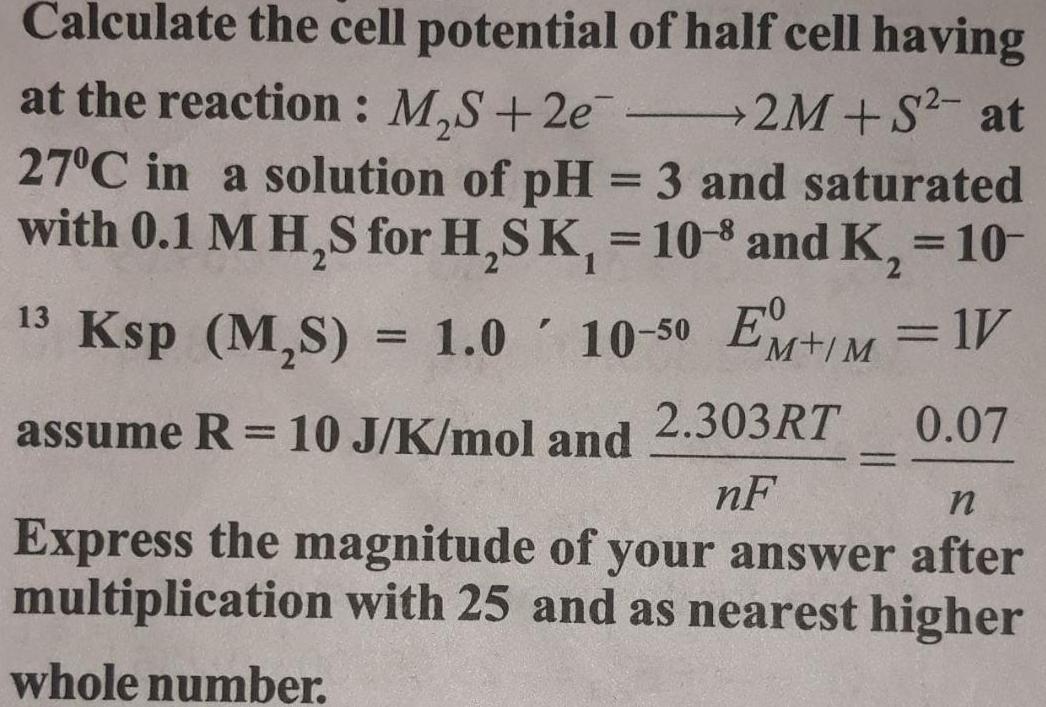 [ANSWERED] Calculate the cell potential of half cell having at the - Kunduz