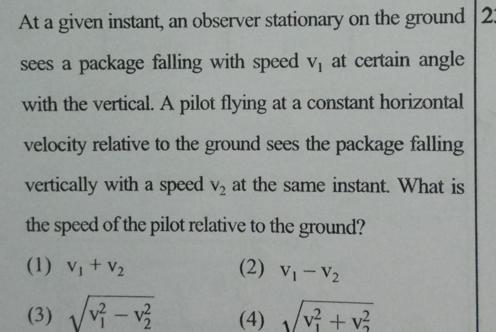 [ANSWERED] At a given instant an observer stationary on the ground 23 ...