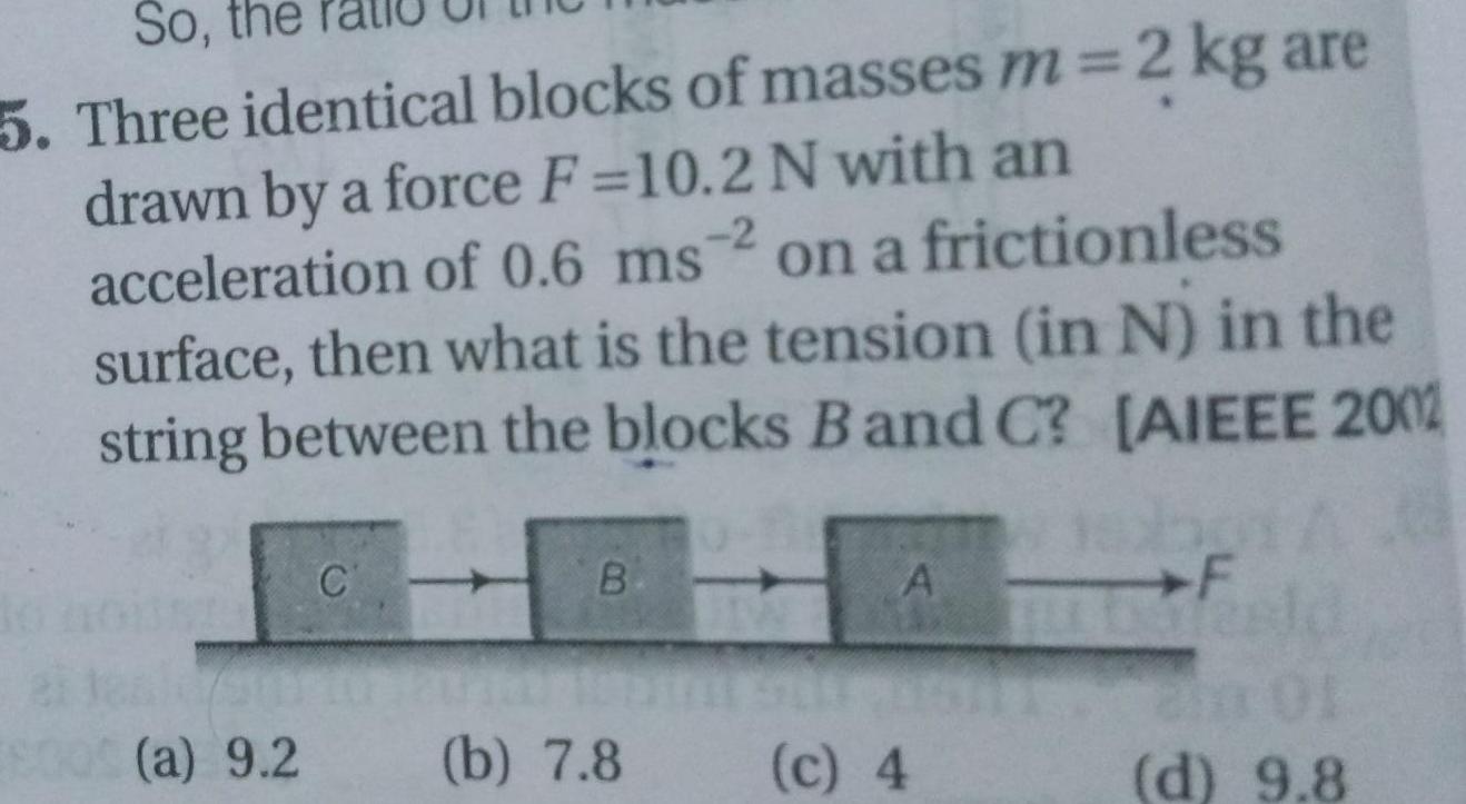 [ANSWERED] So the 5 Three identical blocks of masses m 2 kg are drawn - Kunduz