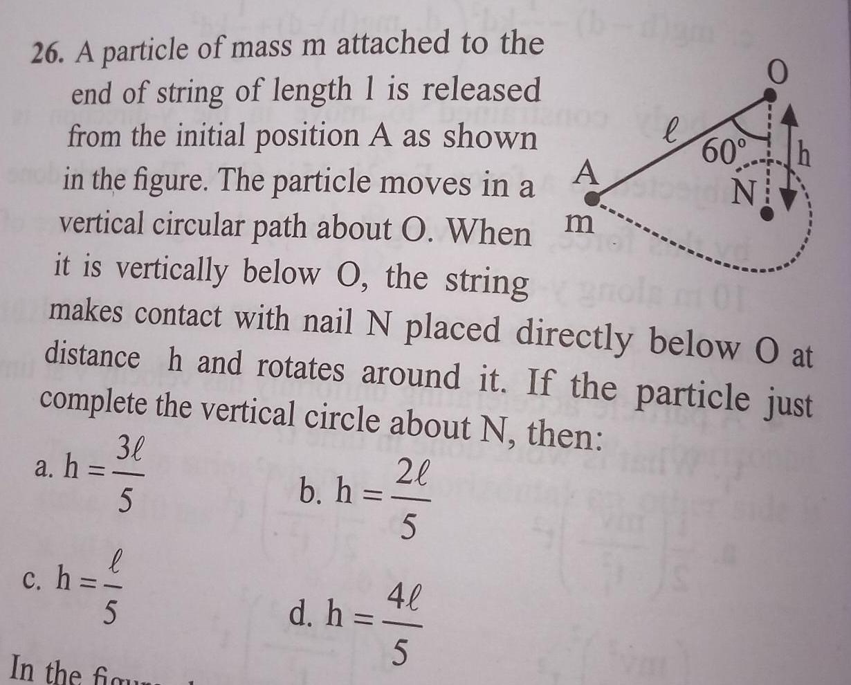 [ANSWERED] MUS A 26 A particle of mass m attached to the end of string - Kunduz