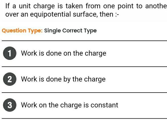 [ANSWERED] If a unit charge is taken from one point to anothe over an ...