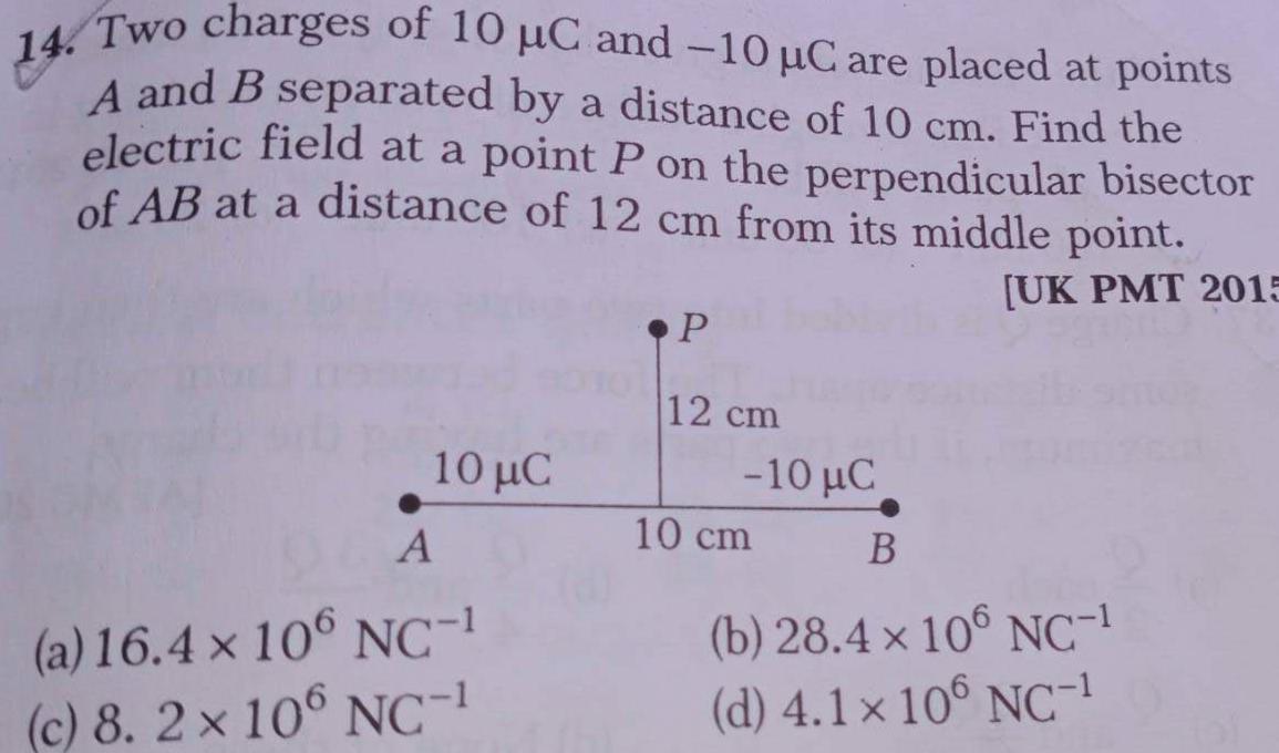 [ANSWERED] 14 Two charges of 10 C and 10 C are placed at points A and B - Kunduz
