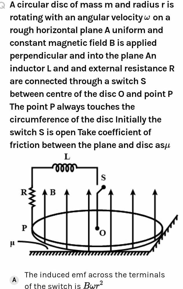 [ANSWERED] A circular disc of mass m and radius r is rotating with an ...