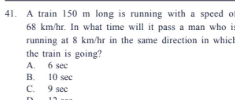 [ANSWERED] 41 A train 150 m long is running with a speed of 68 km hr In - Kunduz