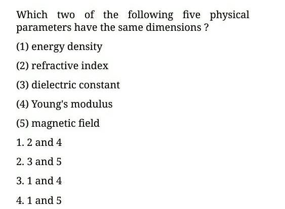 [ANSWERED] Which two of the following five physical parameters have the - Kunduz