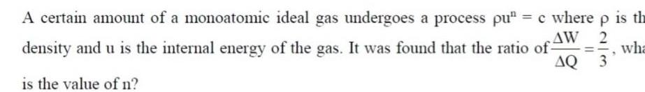 [ANSWERED] A certain amount of a monoatomic ideal gas undergoes a - Kunduz