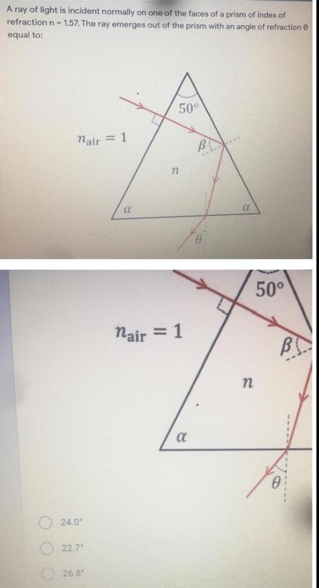 [ANSWERED] A ray of light is incident normally on one of the faces of a - Kunduz