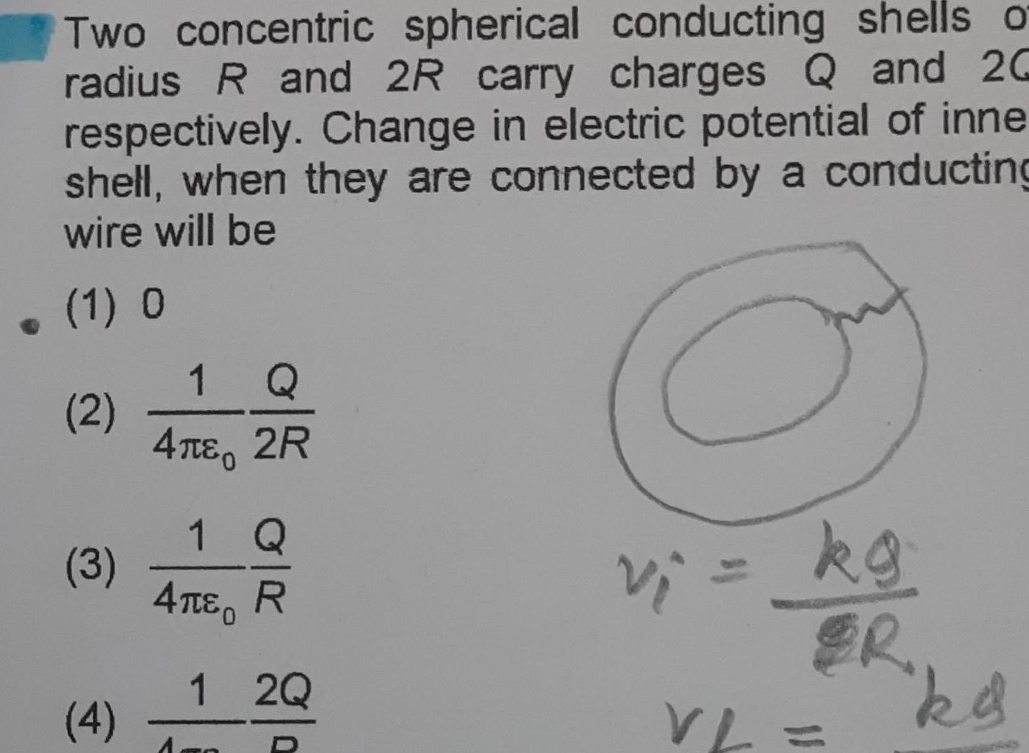[ANSWERED] Two concentric spherical conducting shells o radius R and 2R - Kunduz