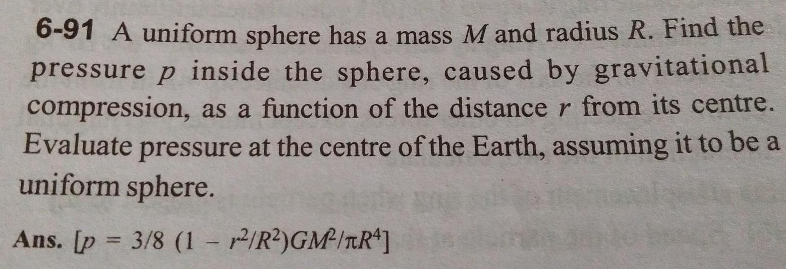 [ANSWERED] 6 91 A uniform sphere has a mass M and radius R Find the - Kunduz